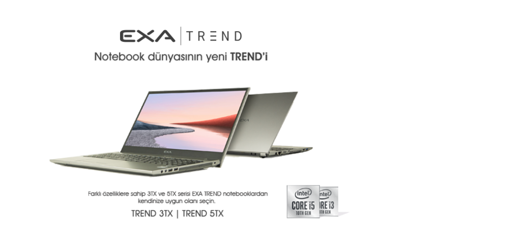 EXA TREND 15.6″ Notebook – EKSA ELEKTRONİK BİLGİ İŞLEM SAN. ve DIŞ TİC. A.Ş